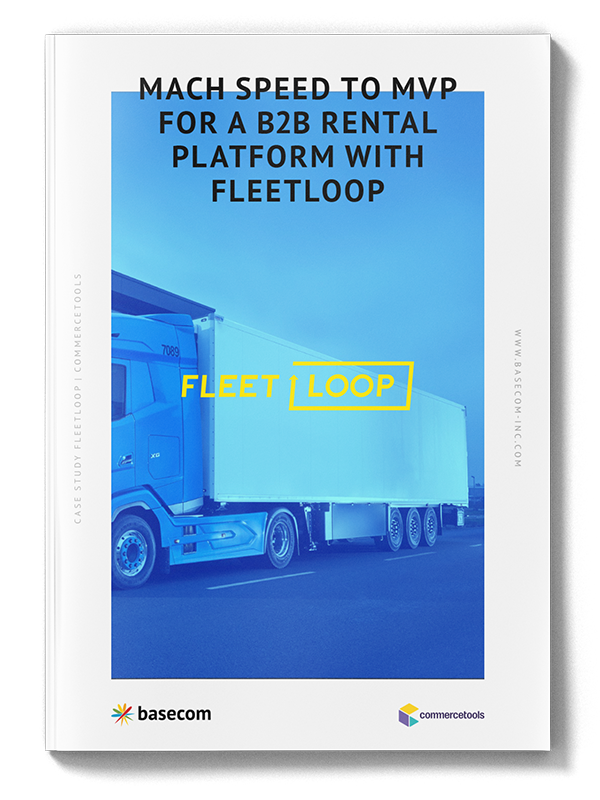 Case Study FLEETLOOP with MACH-Speed to MVP | basecom